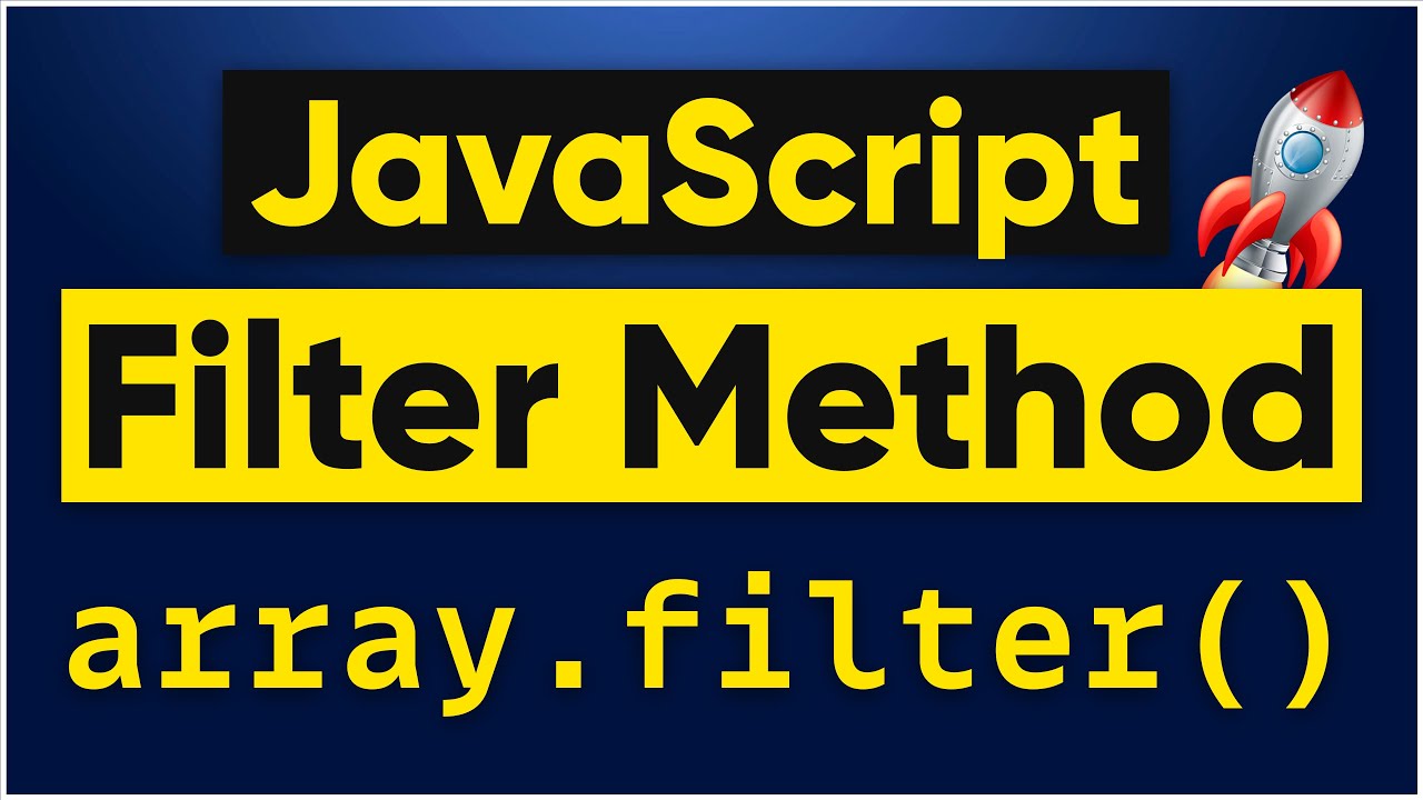 JavaScript Array Filter Method