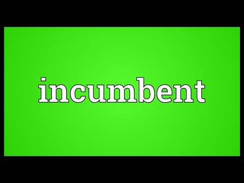 Incumbent Meaning
