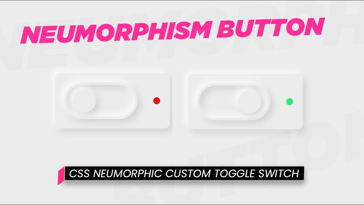 CSS Neumorphism Button | On Off Toggle Switch Using Html and CSS