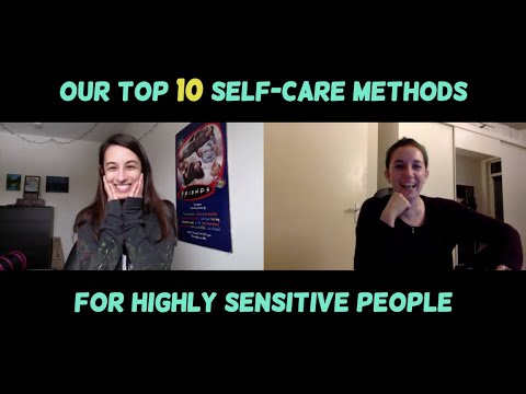 Our Top 10 Favorite Self-Care Methods for HSPs