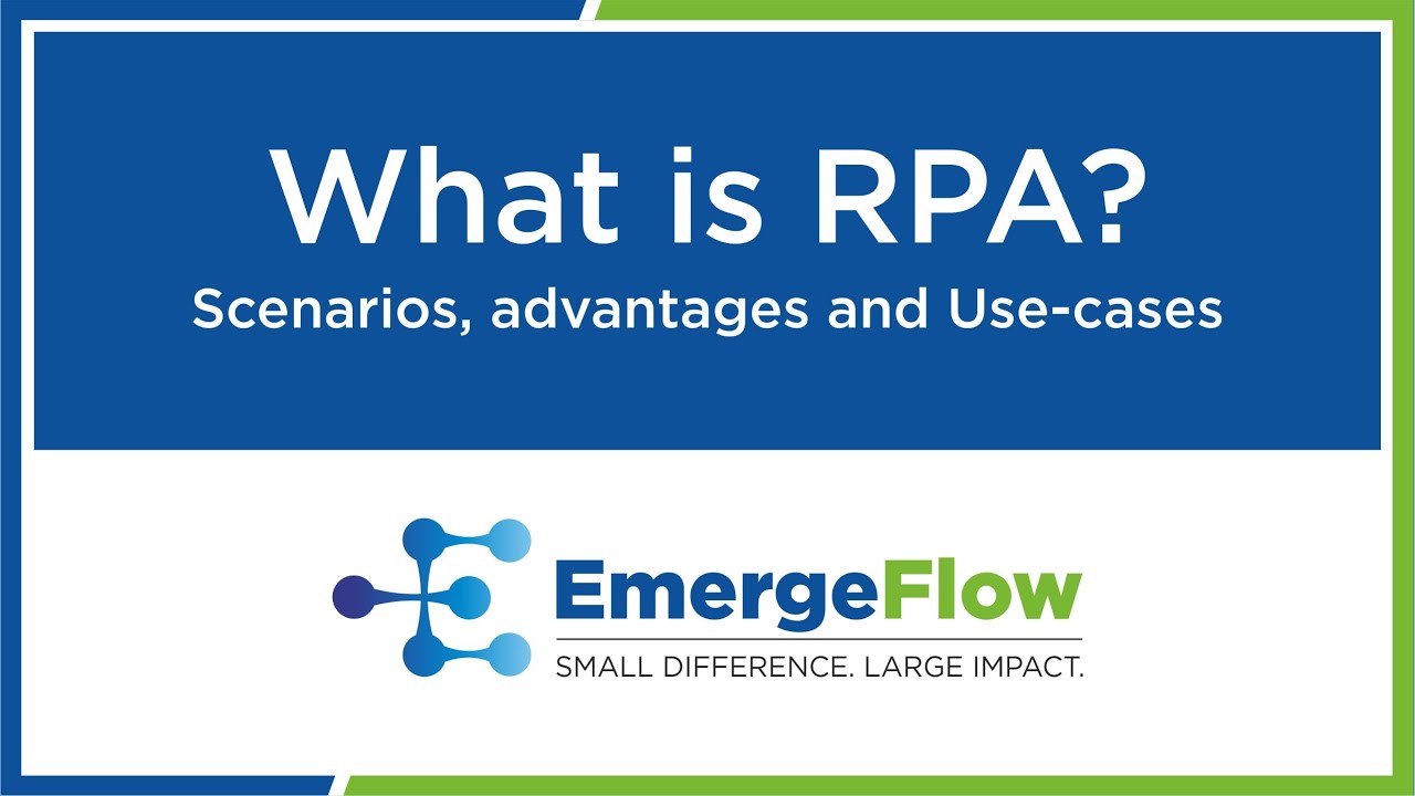 What is RPA? | Robotic Process Automation | Services provided by us | EmergeFlow Technologies
