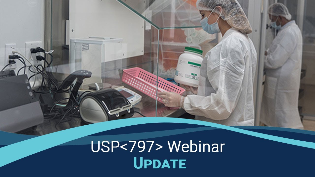 USP 797 Update: Navigating Compliance