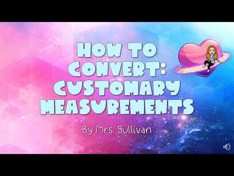Customary Measurement Conversions