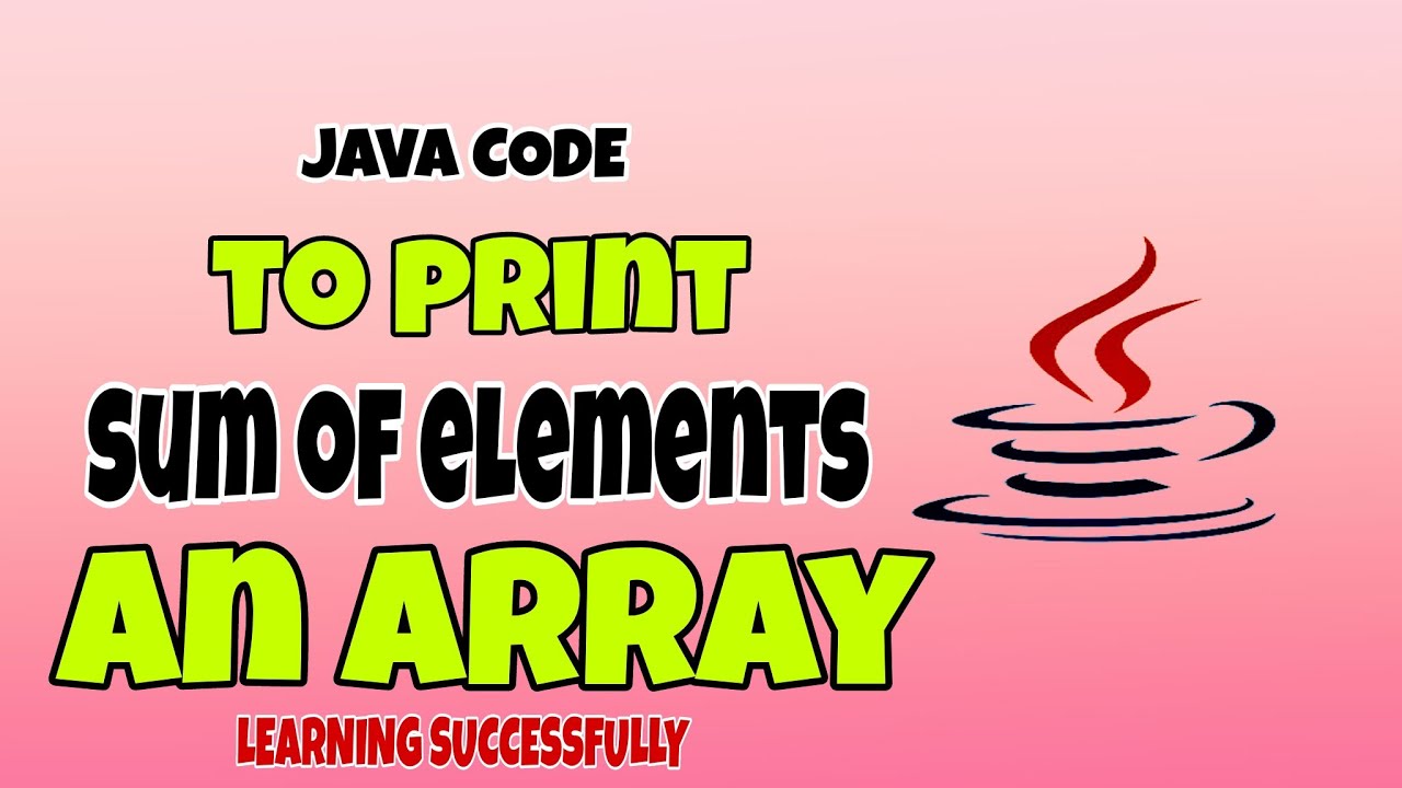 simple java program code of  adding elements of an array