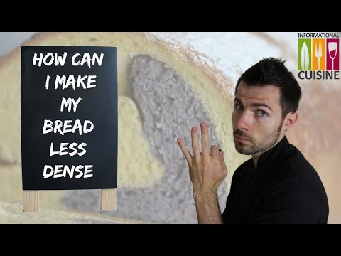 How can I make my bread less dense