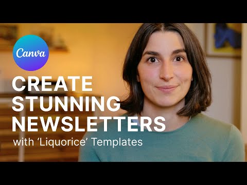Create Stunning Newsletters in Canva with Liquorice Templates
