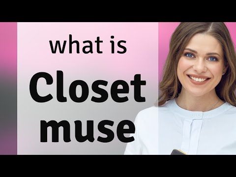Unveiling the Secret Inspirer: Understanding "Closet Muse"