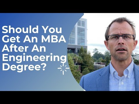 Should Engineers Get an MBA? Pros & Cons!