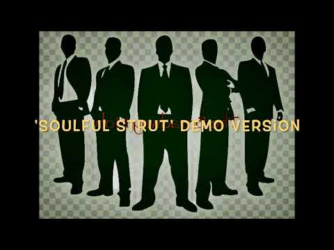 'Soulful Strut'-demo version