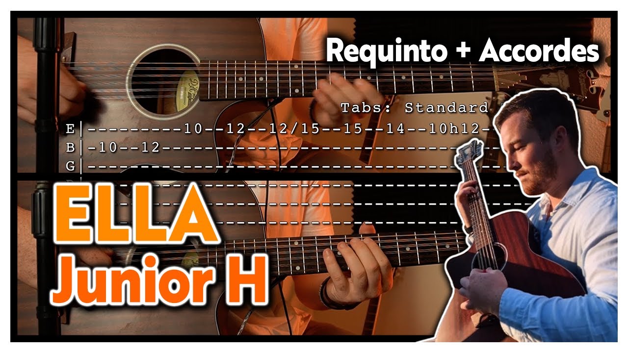 Ella - Junior H [TUTORIAL] (REQUINTO + ACCORDES)