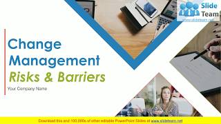 Change Management Risks And Barriers PowerPoint Presentation Slides
