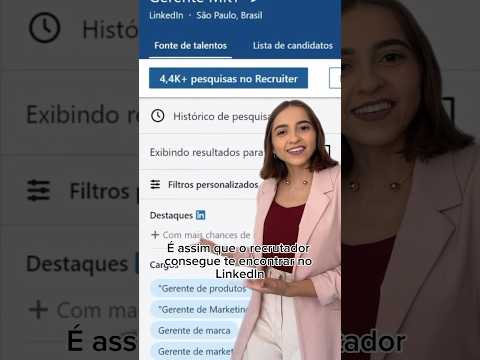 Como ser encontrado pelo recrutador no LinkedIn? #carreira #emprego #linkedin #vagas