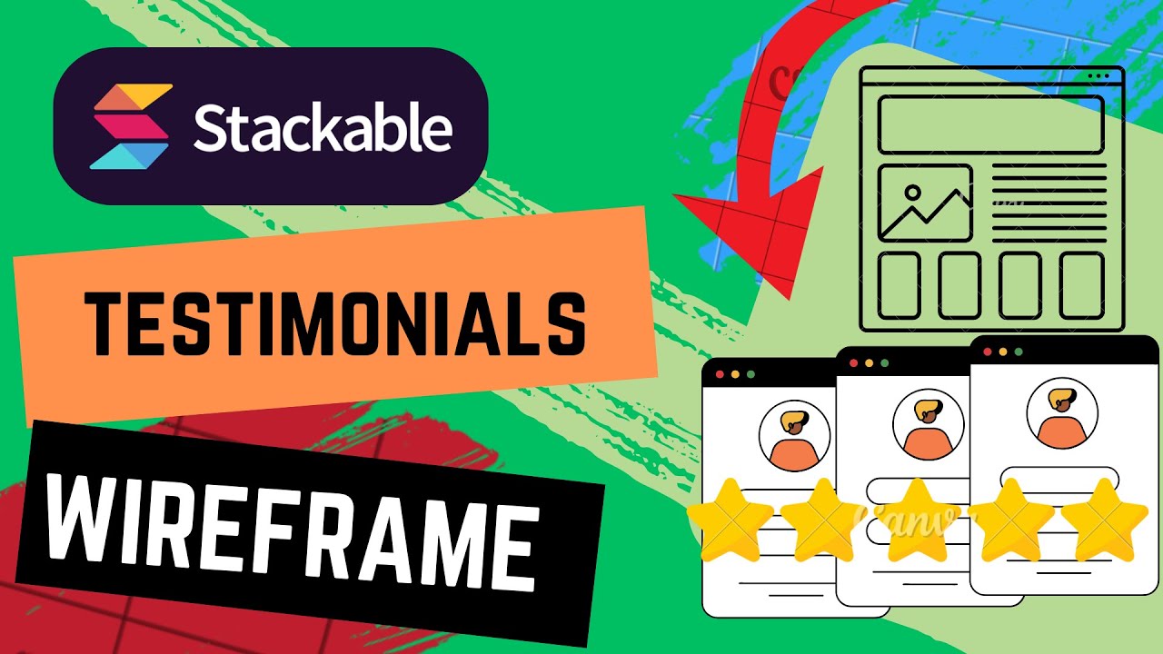 Stackable Wireframes: Create a Testimonial feature