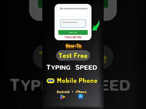 Mobile Typing Speed Test on Android iPhone | Practice Typing English with 60 Second WPM Timer