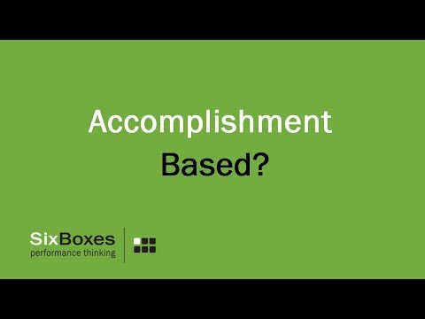 What Does it Mean to be Accomplishment Based?