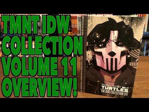 Teenage Mutant Ninja Turtles: The IDW Collection Volume 11 Hardcover Overview!