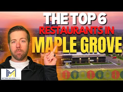 The TOP 6 Restaurants in Maple Grove, MN