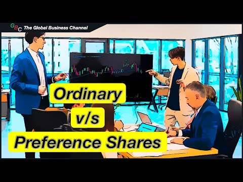 Ordinary Shares and Preference Shares Explained