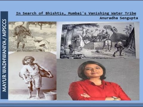 In Search of Bhishtis, Mumbai's Vanishing Water Tribe by Anuradha Sengupta