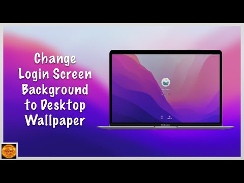 How to Change MacOS Login Screen Background/Wallpaper on Startup!