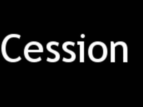 How to Pronounce Cession