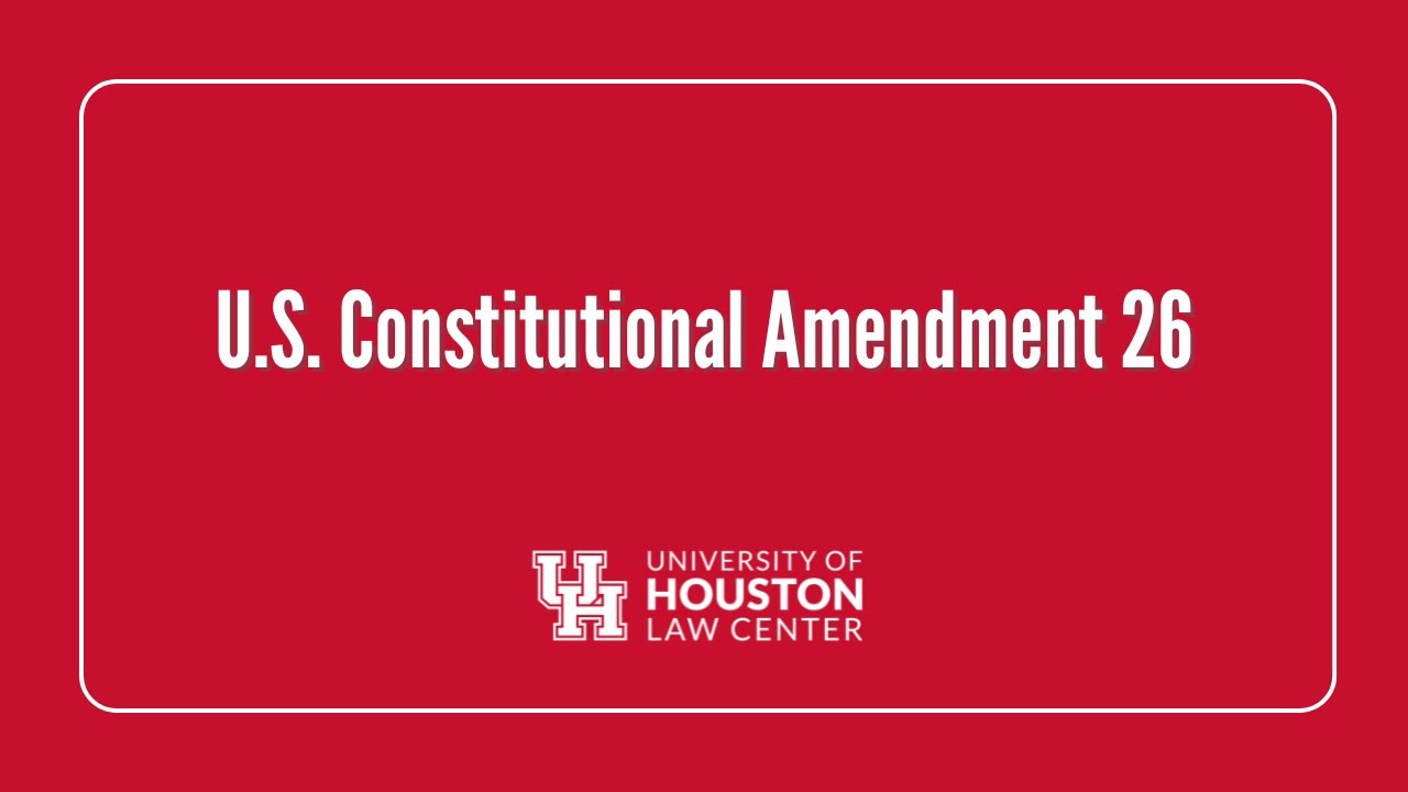 U.S. Constitutional Amendment 26