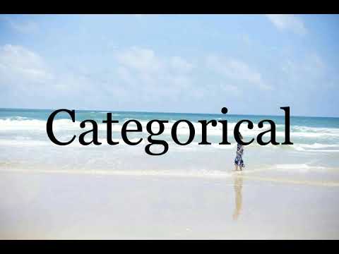 How To Pronounce Categorical🌈🌈🌈🌈🌈🌈Pronunciation Of Categorical