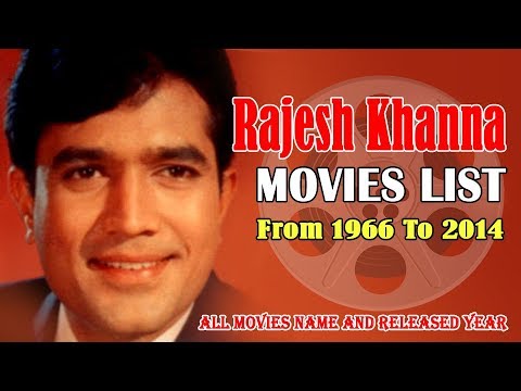 Rajesh Khanna Movies List 1966-2014 ( Bollywood News )