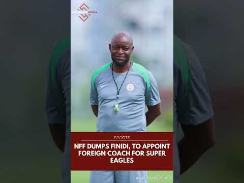 NFF Dumps Finidi, To Appoint Foreign Coach For Super Eagles