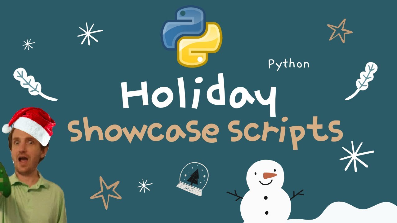 Python - Holiday Screen Savers Showcase