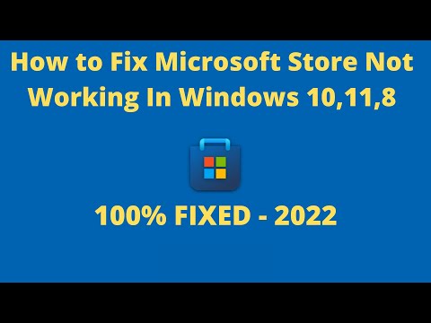 How to Fix Microsoft Store Not Working In Windows 10,11,8||100% Fix Microsoft Store Not Opening 2022