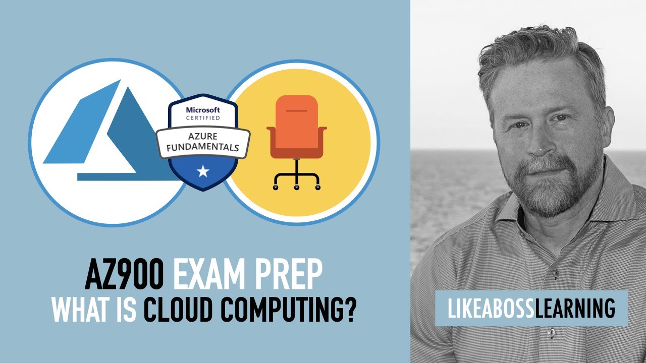 What is Cloud Computing? | Microsoft Azure & Cloud Computing Fundamentals Course (AZ900)
