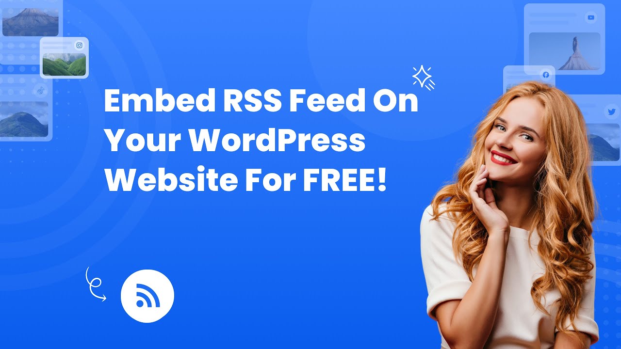 How to embed RSS feed on WordPress for FREE?