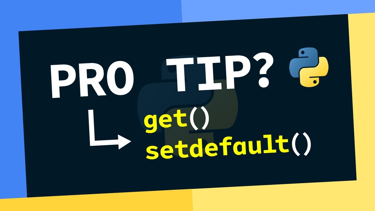 PRO TIP For Using Dictionaries In Python (ft. get & setdefault)
