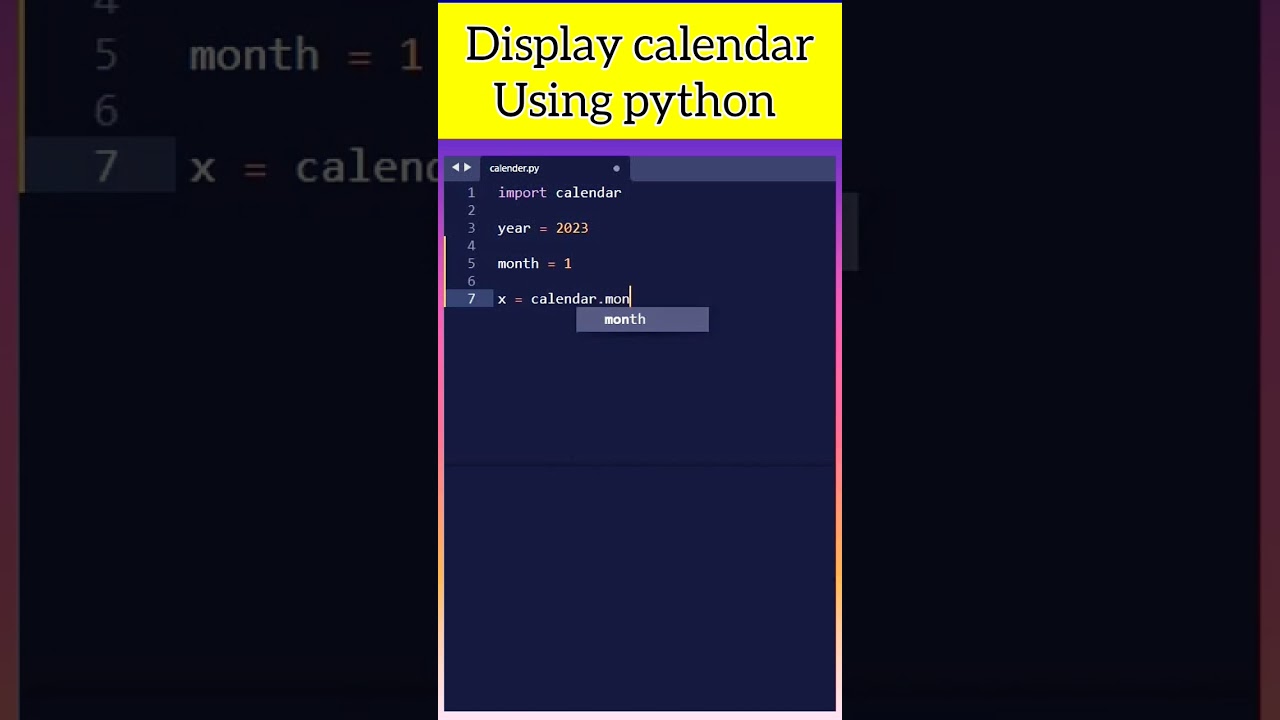 Display calendar using python #python #pythontutorial #coding #shorts