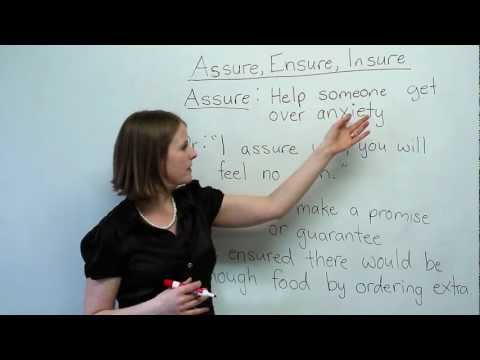 English Vocabulary - Assure, Ensure, Insure