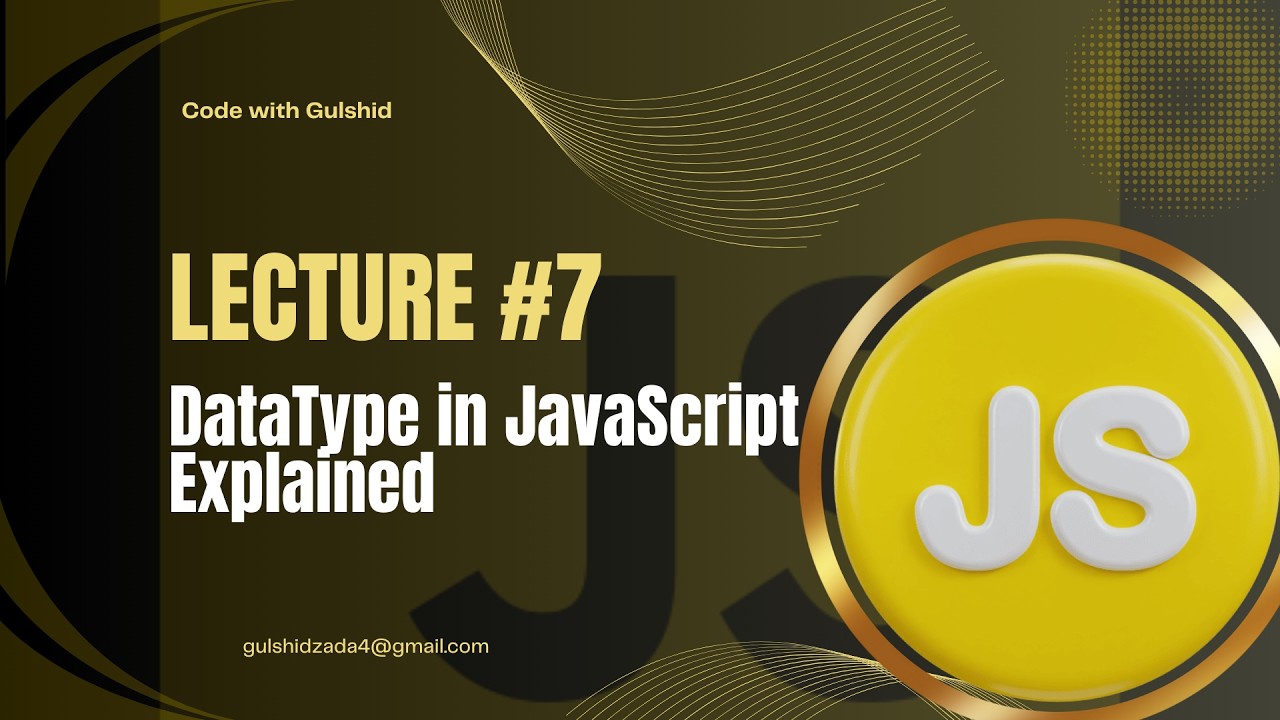 JavaScript Lecture #7 – Data Types Explained (Primitive vs Non-Primitive)