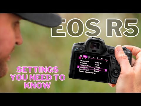 Canon R5: The most useful settings (4147C002)