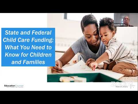 State and Federal Child Care Funding: What You Need to Know and How to Act!