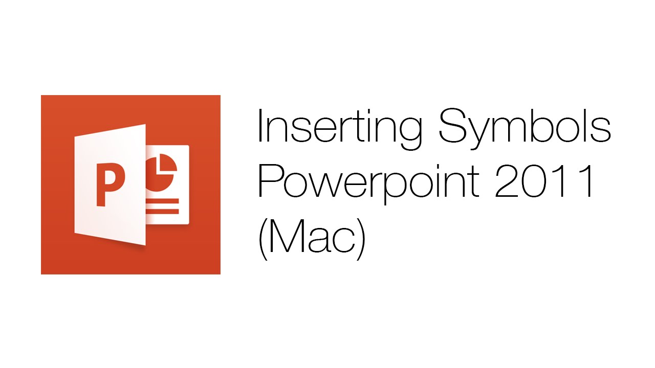 Office Tutorials - Inserting Symbols (Microsoft Powerpoint 2011)