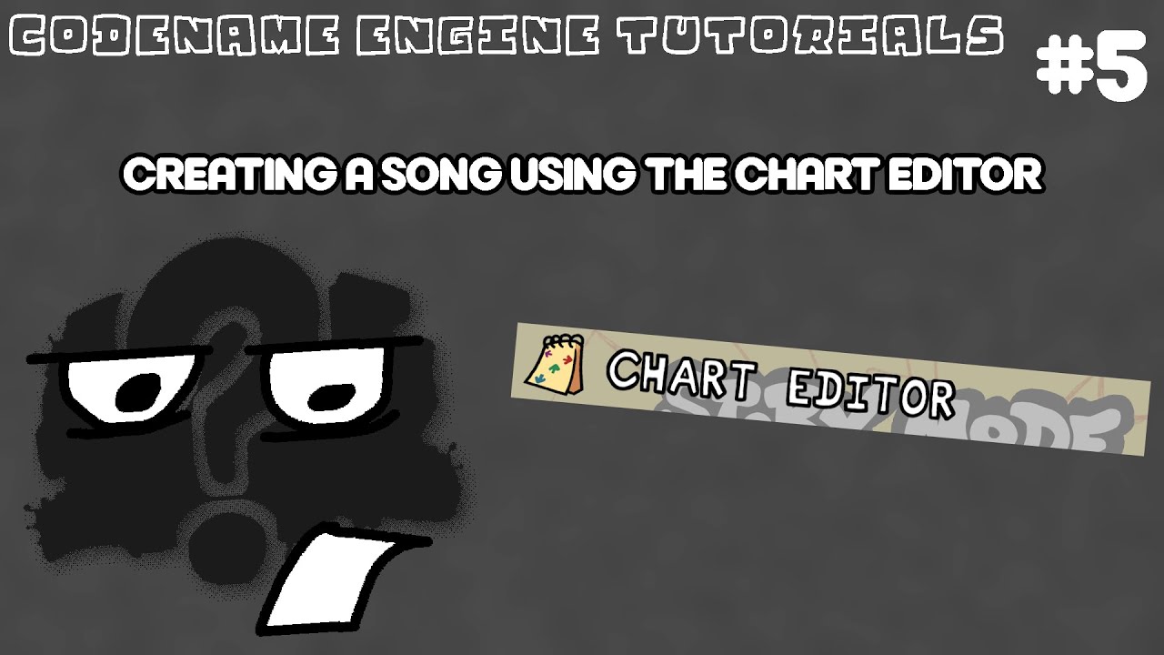 Codename Engine Tutorials #5 - Creating a song using the Chart Editor