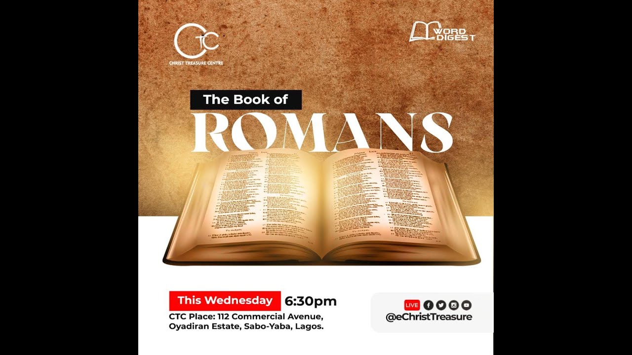 CTC Livestream - Midweek Service || The Book of Romans - Chapter 10