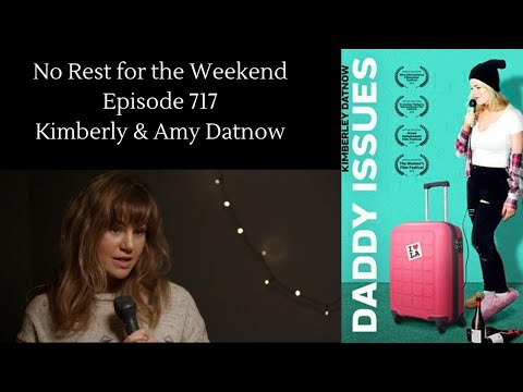 Episode 717: Kimberly & Amy Datnow