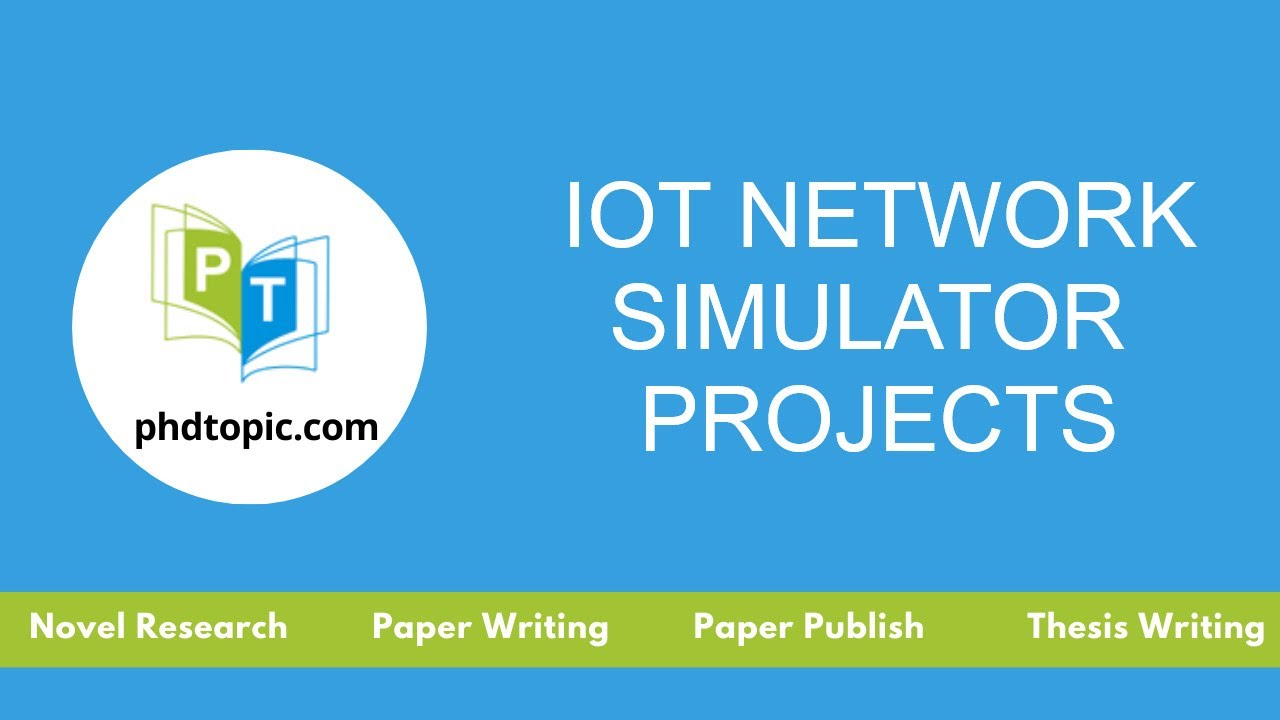 IOT Network Simulator Projects | IOT Network Simulator Tutorials