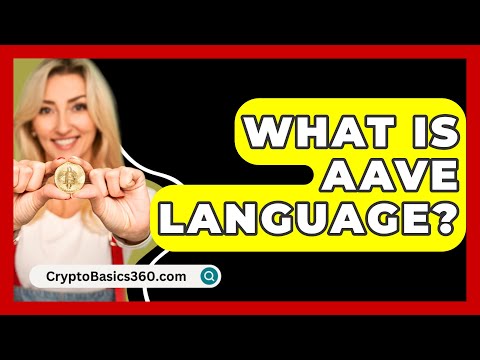 What Is Aave Language? - CryptoBasics360.com