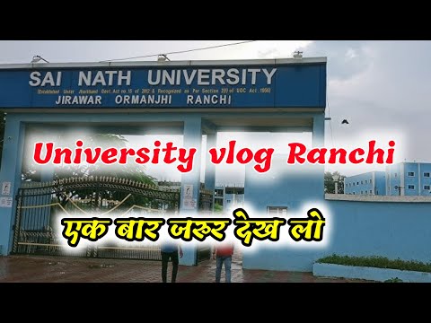 Admissions Open π₯in sai nath university Ranchi Best University in jharkhand #vlog #ranchi
