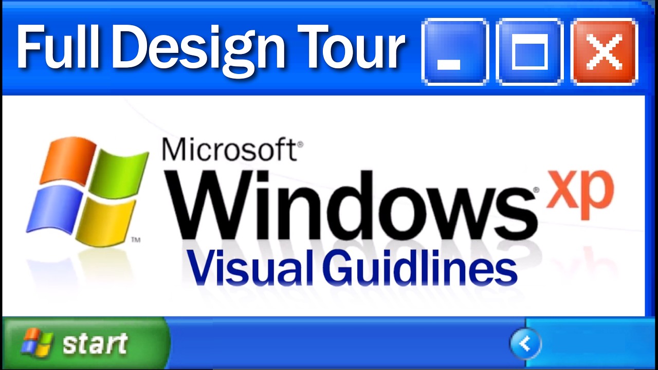 The Windows XP Visual Design Guidelines - Full Tour