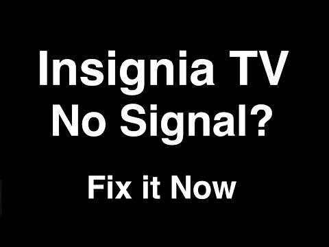 Insignia TV No Signal - Fix it Now
