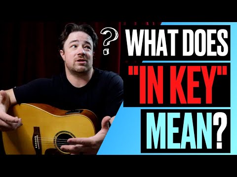 What does "in key" mean when playing guitar?