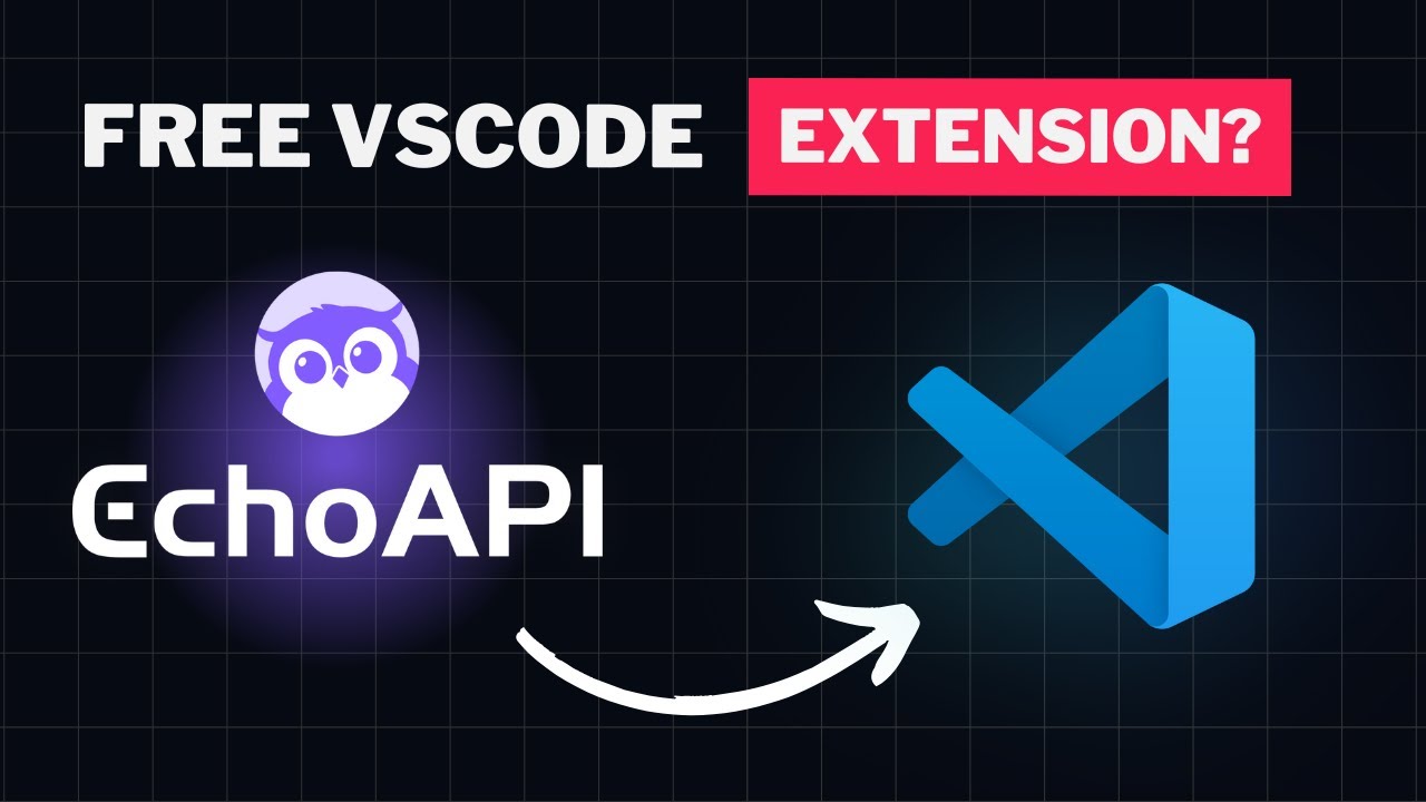 This VS Code extension will make your API better | EchoAPI